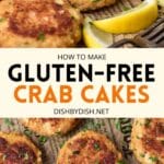Easy Gluten-Free Crab Cakes (Dairy-Free) - Dish by Dish