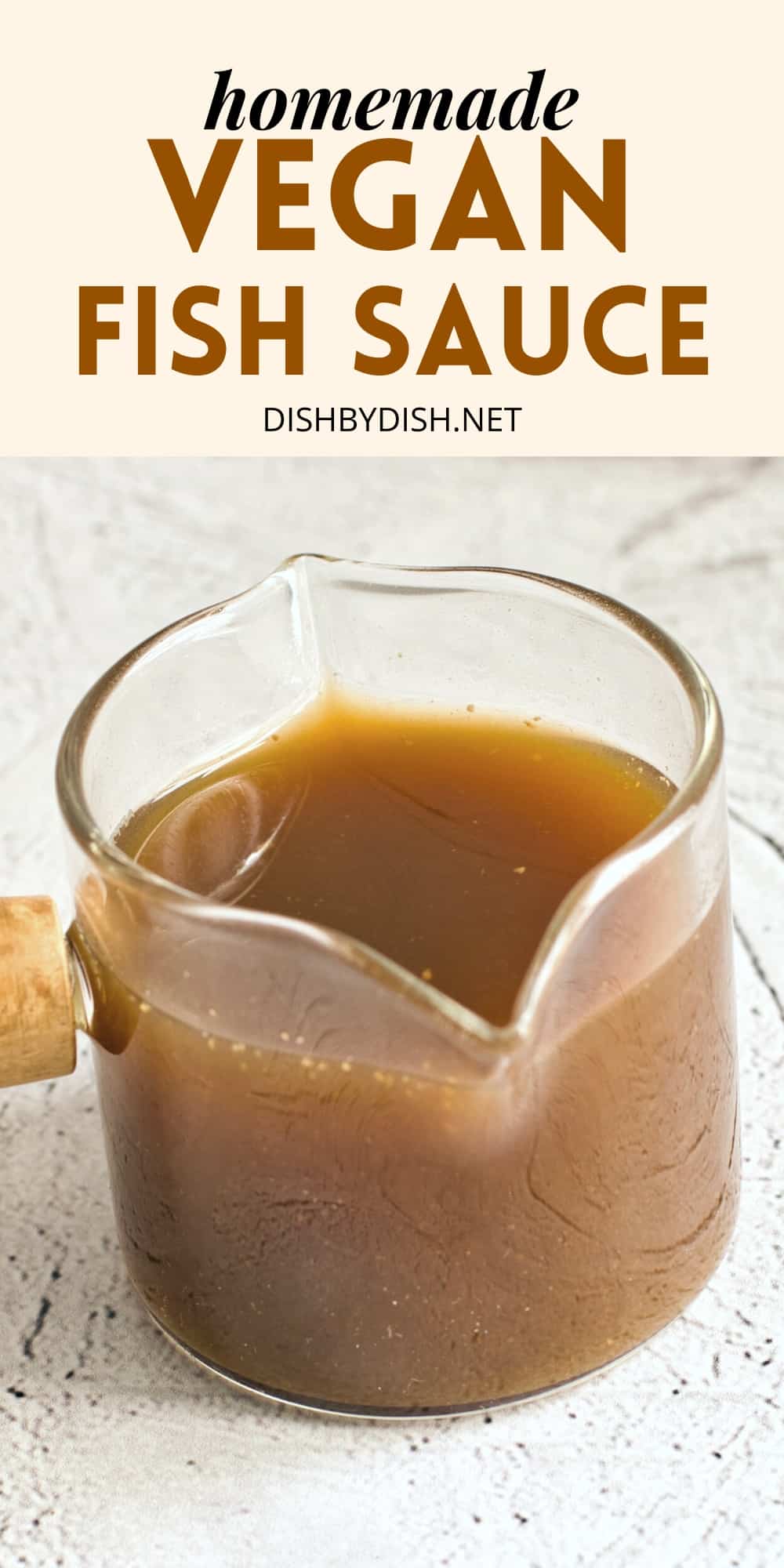 Easy Vegan Fish Sauce Recipe (Gluten-Free) - Dish by Dish